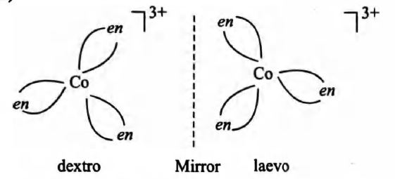 Tris (ethylenediamine) cobalt (III) cation, [Co(en)3]3+, can have