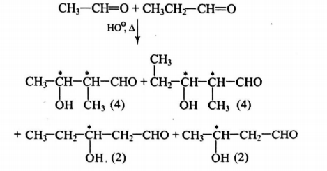 CH3CH=O+CH3CH2 - CH=O xrightarrowHO-, Δ mixture of aldols (z). Find the ...