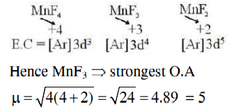 The spin-only magnetic moment value of the compound with strongest ...