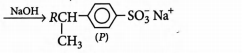 For the preparation of a detergent ‘P’ from benzene, the following ...