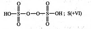 The oxidation number of the sulphur atoms in peroxomonosulphuric acid H ...