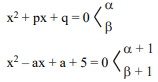 The roots of the equation x2-a x+a+5=0 are real and each is one more ...