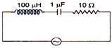 The following series L-C-R circuit, when driven by an emf source of angular frequency 70 kilo ...